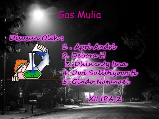 Kimia gas mulia | PPTX