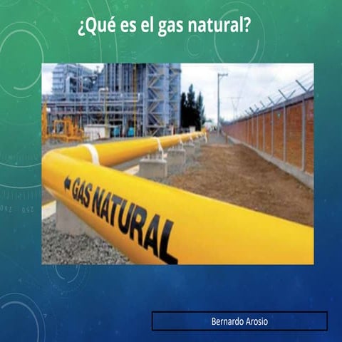Gas natural | PPTX