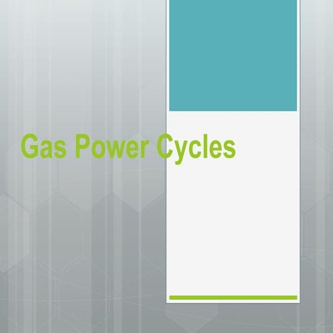 Gas Power Cycles in Chemical Engineering Thermodynamics.ppt