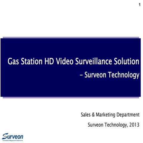 Surveon Gas Station Megapixel Surveillance Solution | PPTX | Cameras ...