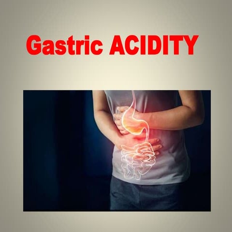 Gastric ACIDITY.pptx