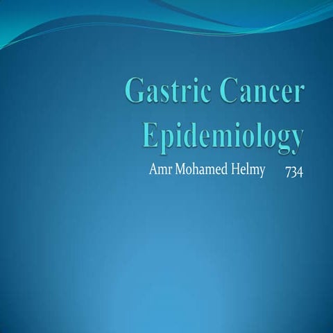 Gastric cancer presentation final | PPTX