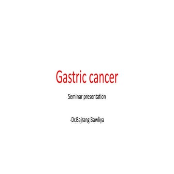 Gastric cancer | PPT