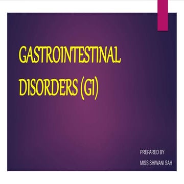 Gastro-intestinal disorders .pptx