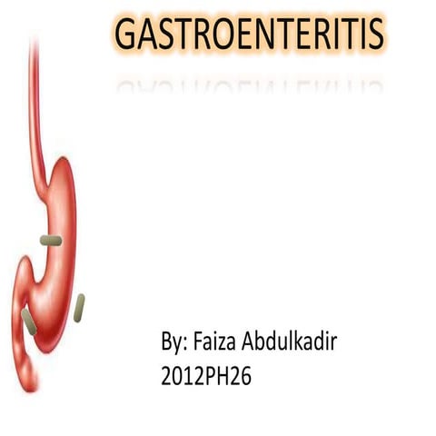 Gastroenteritis ppt | PPTX