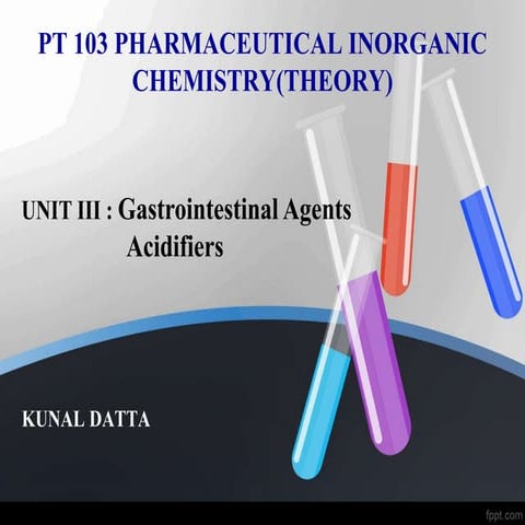 Gastrointestinal agents _ Acidifiers.ppt