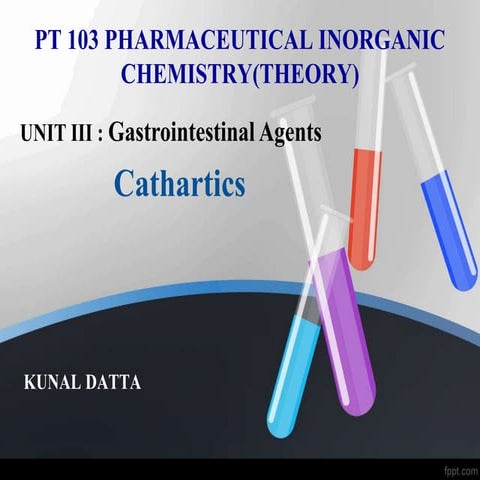 Gastrointestinal agents _ Cathartics.ppt