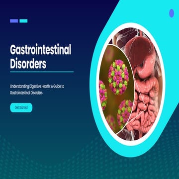Understanding Digestive Health: Gastrointestinal Disorders | PDF