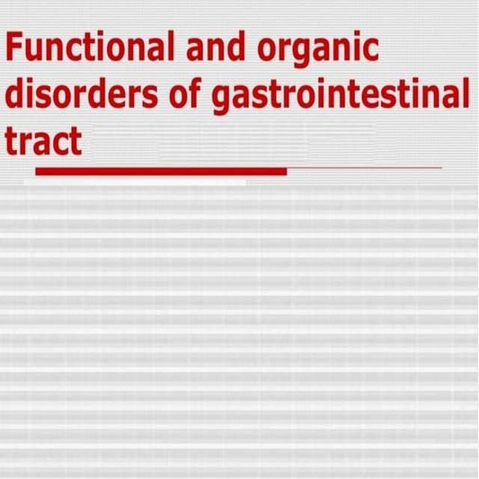 Gastro intestinal disorders | PPT