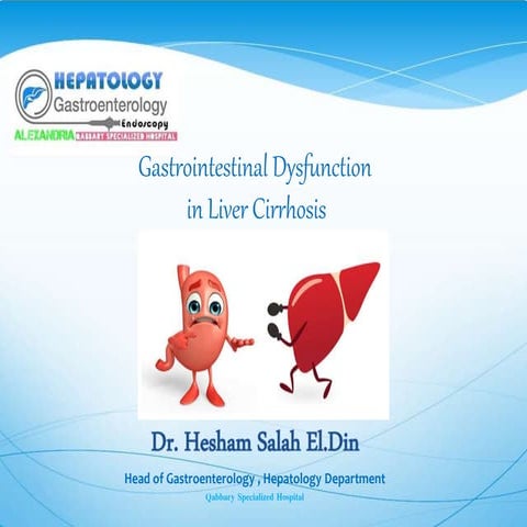 Gastrointestinal dysfunction in liver cirrhosis | PPTX