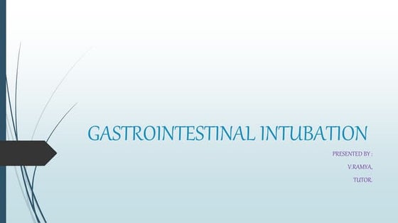 Nasogastric tube feeding | PPTX
