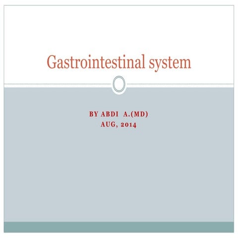 Gastrointestinal system.pptx