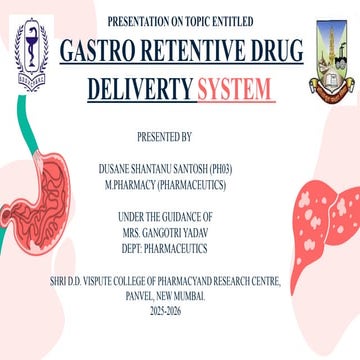Gastro-Intestinal Retentive Drug Delivery System. | PPTX