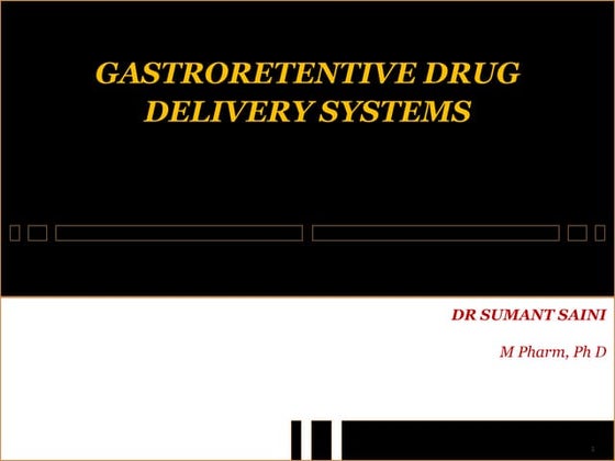 Gastro retentive drug delivery system (GRDDS) | PPTX | Digestive ...