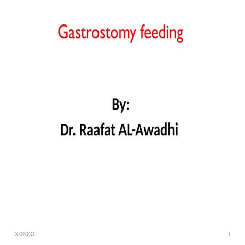 Gastrostomy-Feeding-1 for nursing student.ppt.pptx