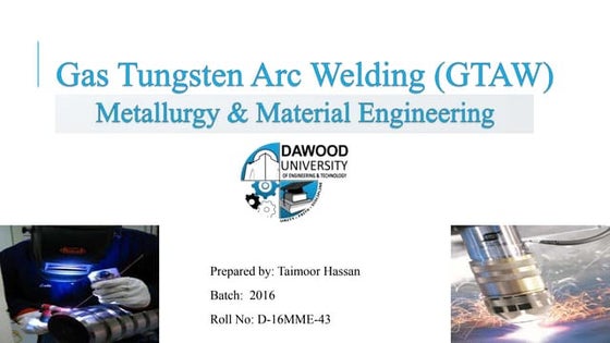 Gass tungsten Arc Welding (GTAW)/ Tungsten Inert Gas Welding (TIG ...