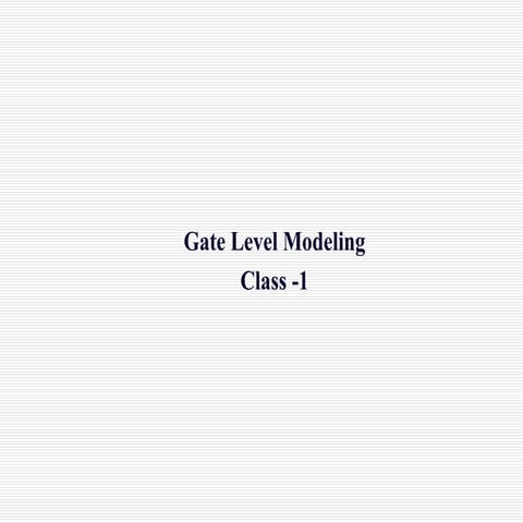 Gate Level Modelling and verilog coding.ppt