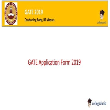 GATE Application Form 2019 presentation | PPTX | Educational Assessment ...