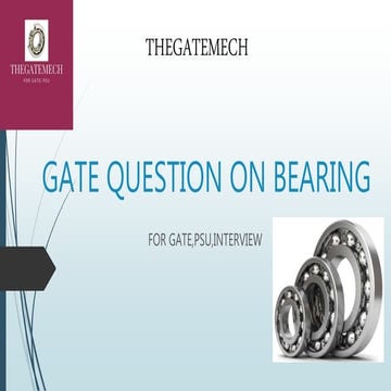 Gate question on rolling contact bearing | PPT