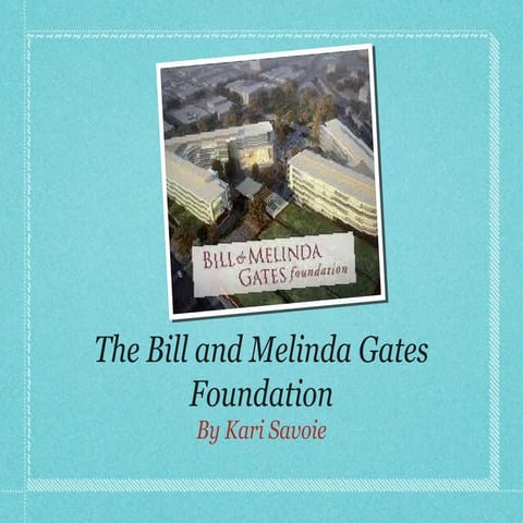 Gates foundation | PPT