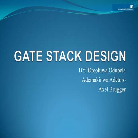 Gatestackdesign updated | PPT