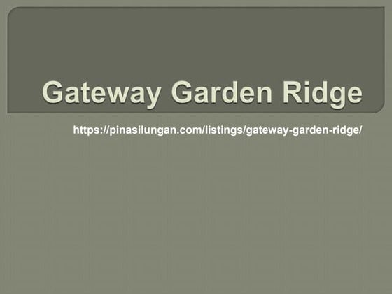 East Raya Gardens | PPT