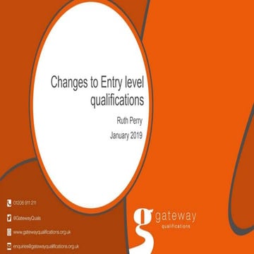 Gateway Qualifications - Changes to Entry level qualifications | PPT