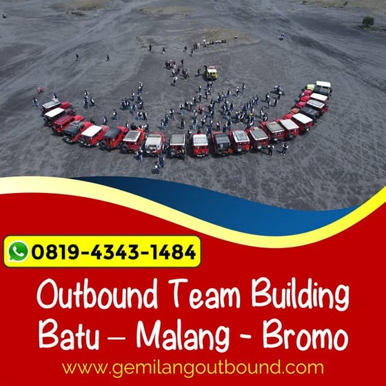 Outbound Gathering Team Building di Bromo Malang | PDF