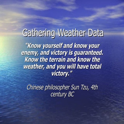 Gathering Weather Data CLASS NOTES | PPT