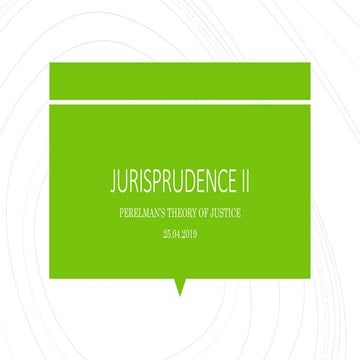 Introduction to Perelman's Theory on Distributive Justice | PPTX