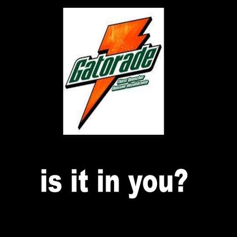 Gatorade Speech | PPTX