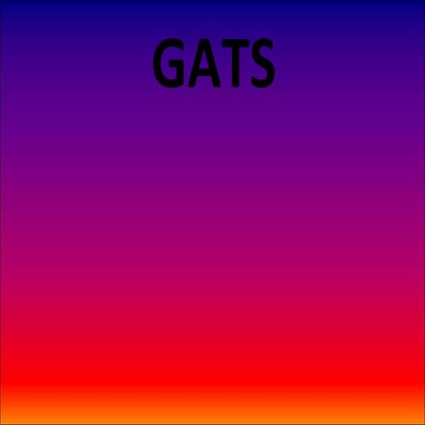 Gats | PPT