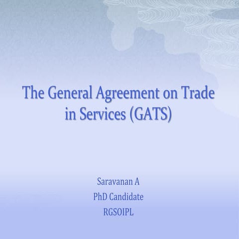 The General Agreement on Trade in Services | PPTX