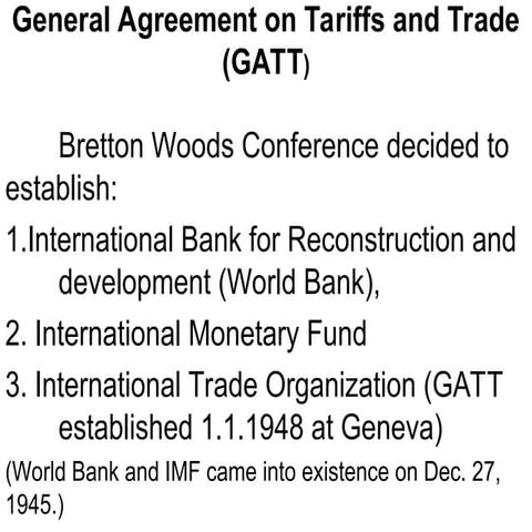 GATT ppt for someone to learn about gatt | PPT