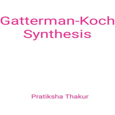 Gatterman - Koch Synthesis | PDF