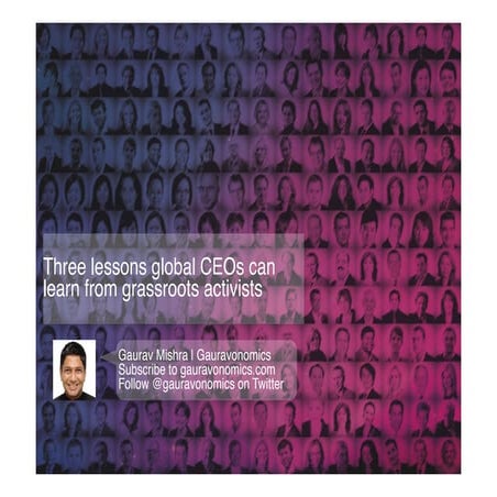 Three Lessons Global CEOs Can Learn From Grassroots Activists | PDF ...