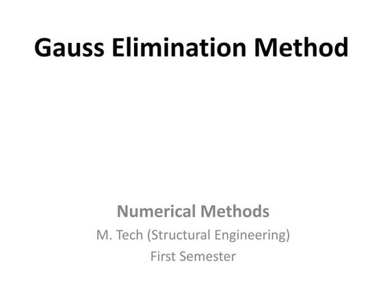 Gauss jordan and Guass elimination method | PPTX | Chemistry | Science