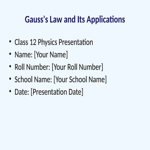 Gauss_Law_Class12_Presentation_Enhanced.pptx