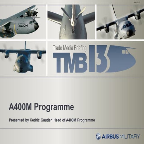 An Update on the A400M, May 2013 | PDF