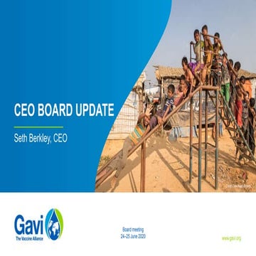 Gavi CEO Board update, June 2020 | PPT