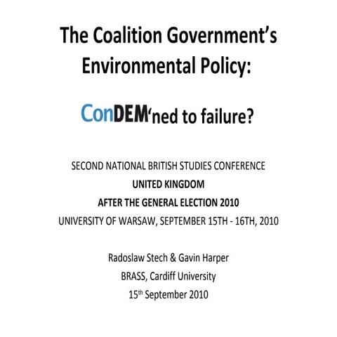 The Coalition Government’s Environmental Policy: ConDem'ned to Failure ...