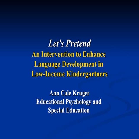 Let's Pretend: An Intervention to Enhance Language Development in Low ...