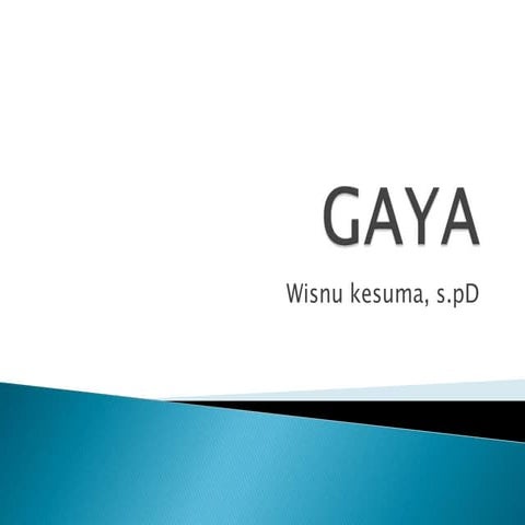 Gaya | PPTX
