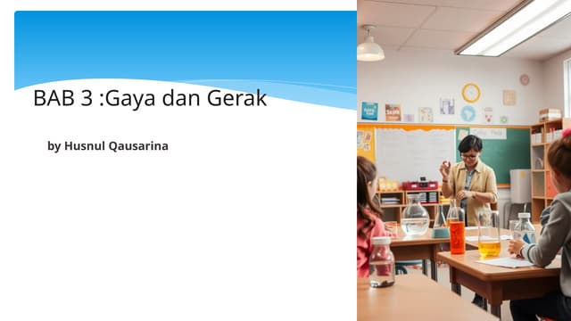 631584449-Gaya-IPA-Kelas-4-MACAM GAYA KELAS 4 | PPTX