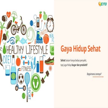 Gaya Hidup Sehat serata cara mengatasinya | PPT