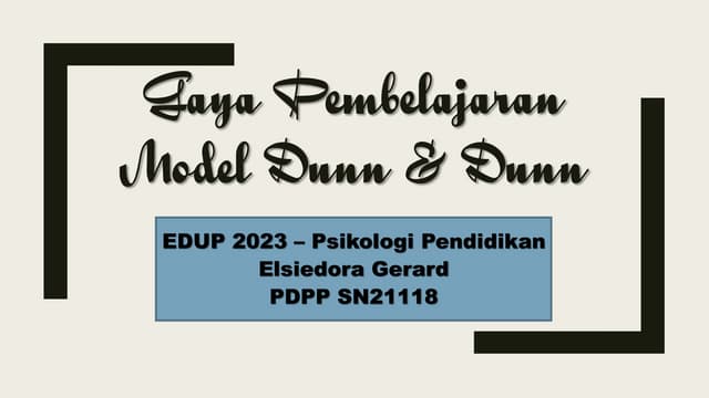 Gaya Pembelajaran Model Dunn & Dunn | PPT