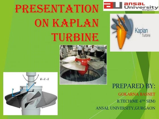 Kaplan Hydro Turbine working, types and maintenance | PPT