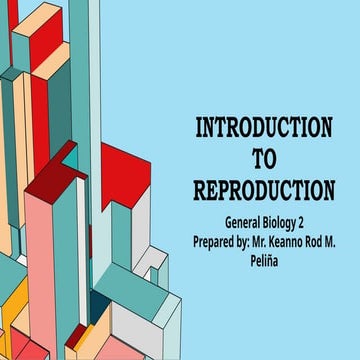 GB2 Q4W1 -INTRODUCTION TO REPRODUCTION Session 2 (1) (1) (1).pptx