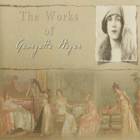 The Works of Georgette Heyer | PPT