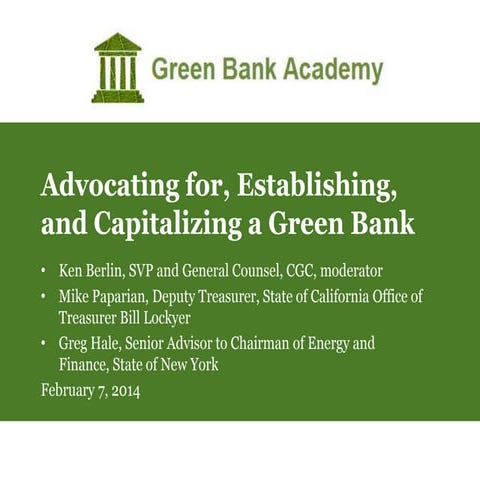 Advocating, Establishing, Capitalizing a Green Bank | PDF